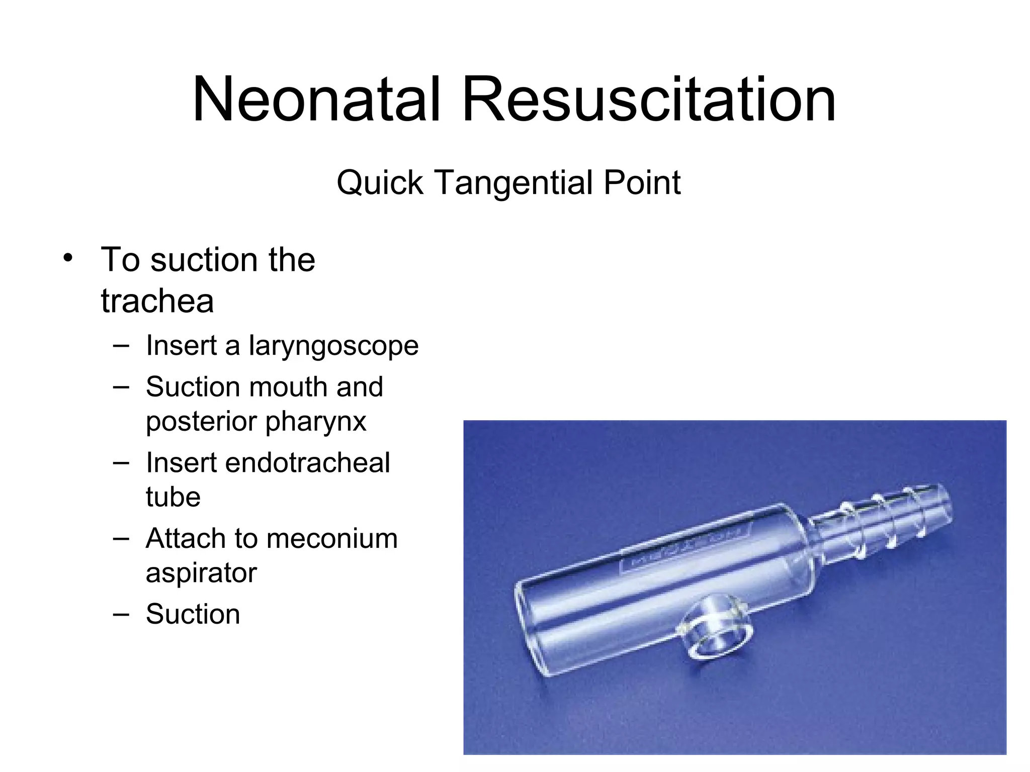 Neonatal Resuscitation, Dr. Wylie 7/17/14 | PPT