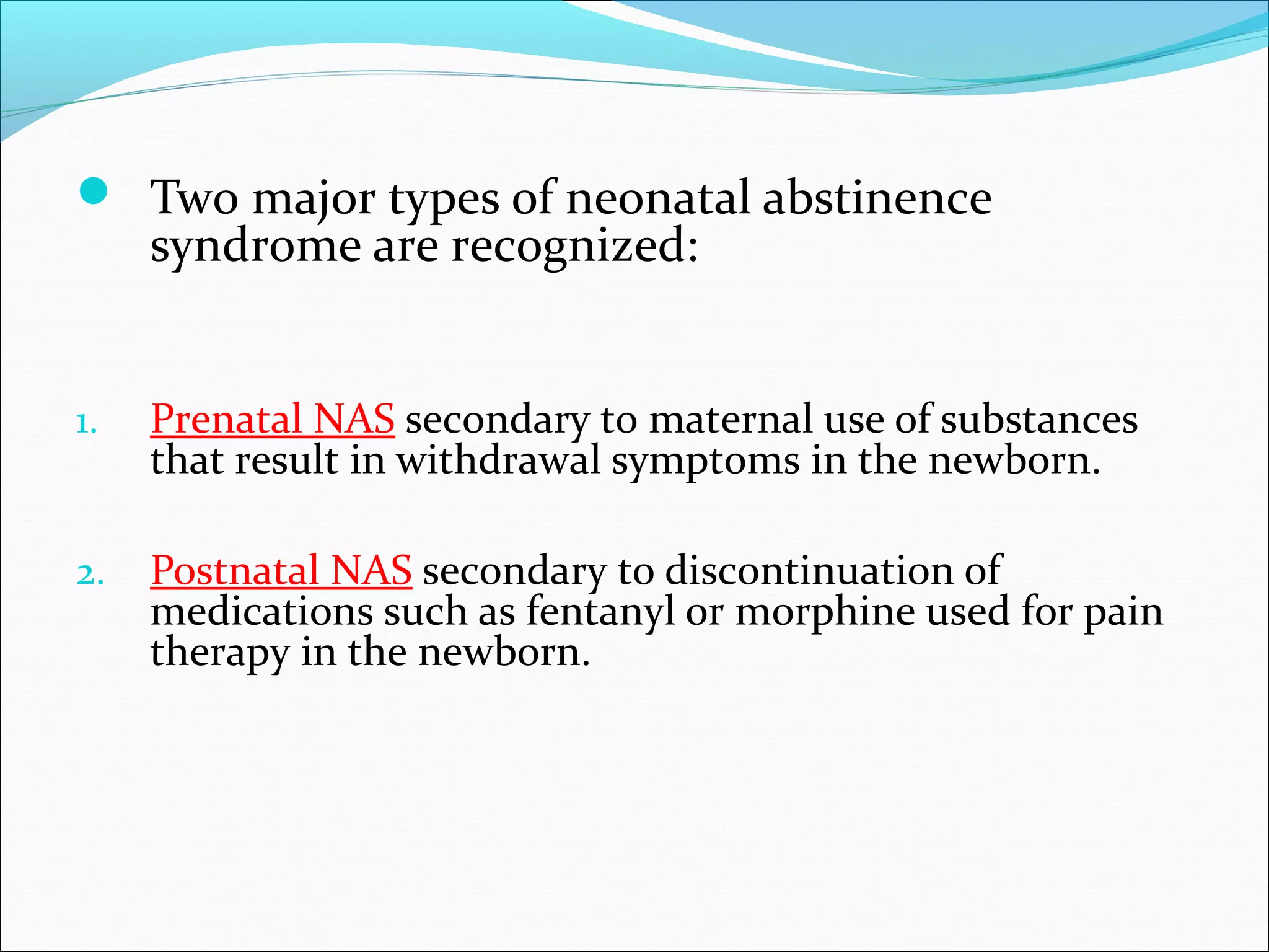 Neonatal abstinence syndrome | PPT