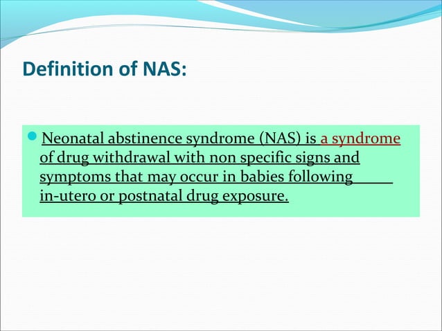 Neonatal abstinence syndrome | PPT