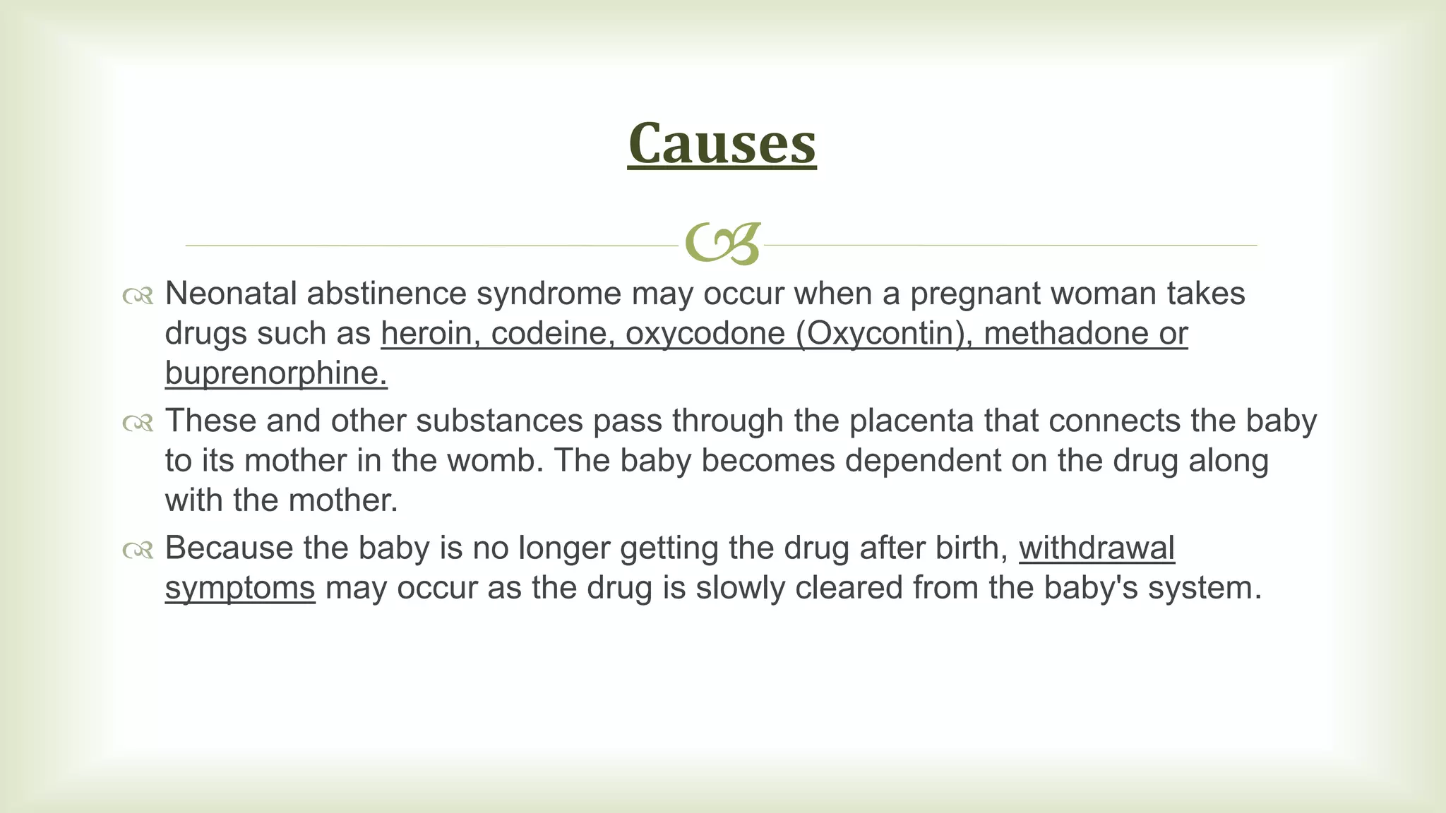 Neonatal abstinence syndrome | PPTX