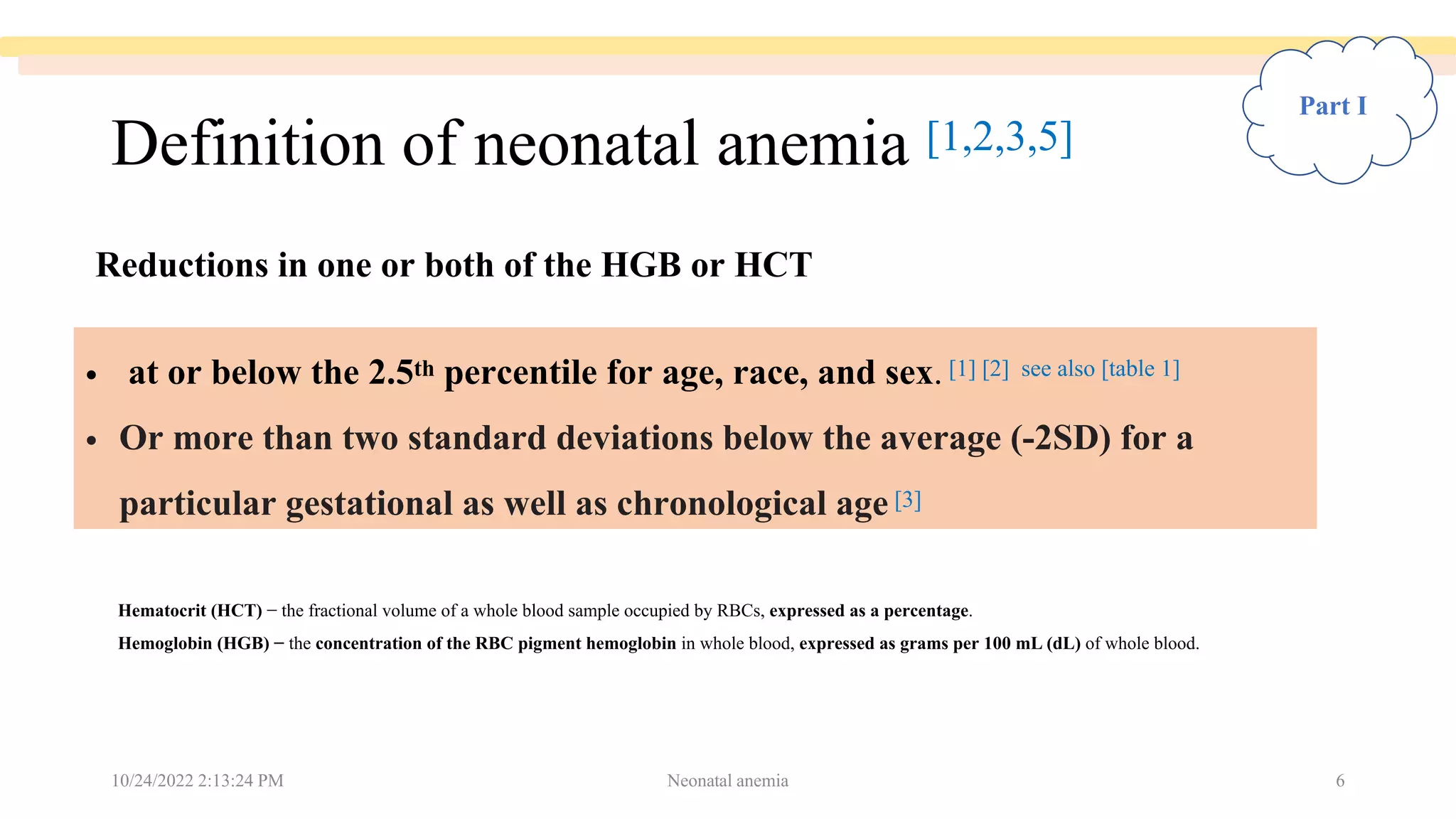 Neonatal anaemia: overview of pathophysiology, clinical approaches and ...