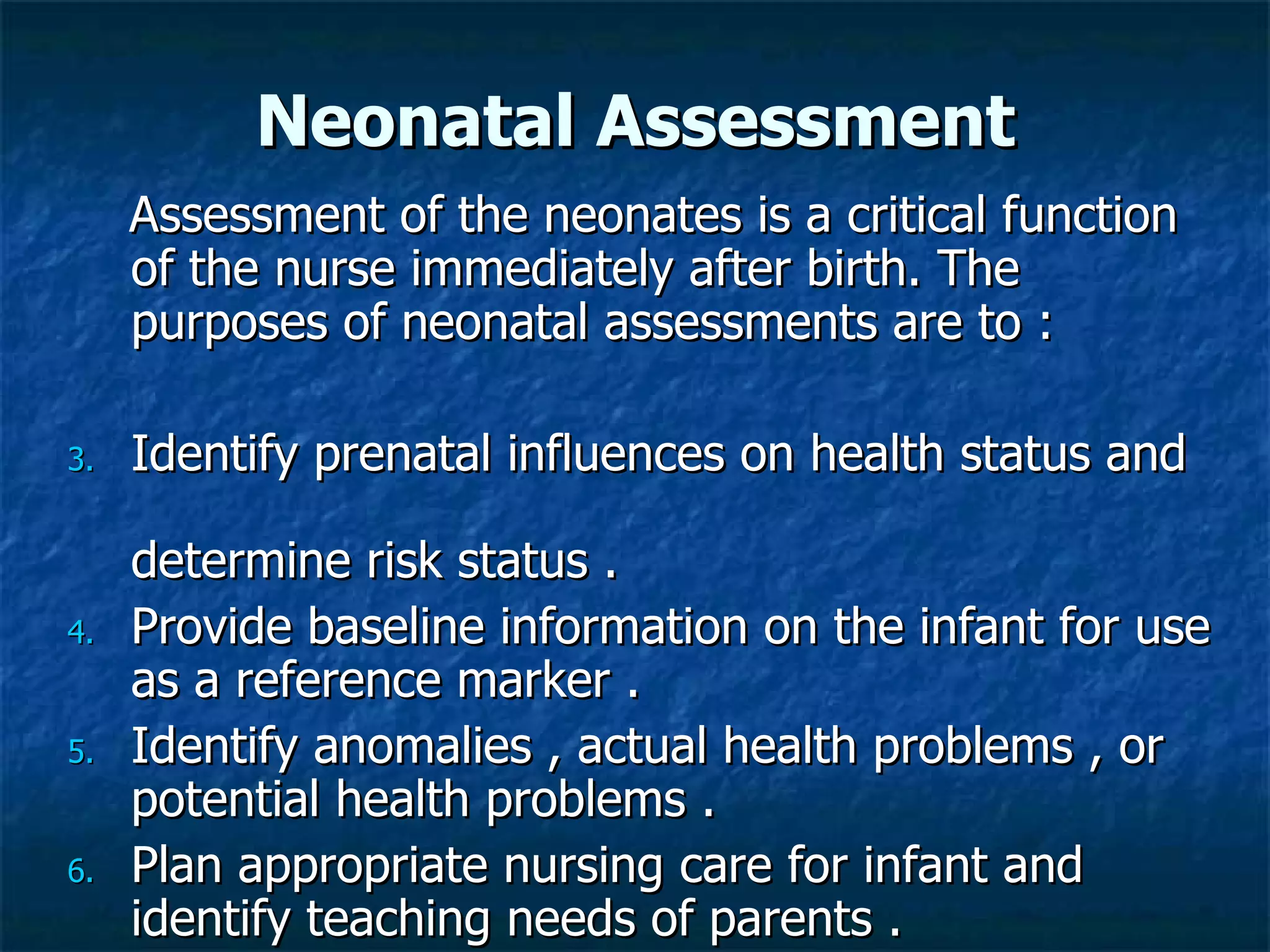 Neonatal assessmen ghadat | PPT