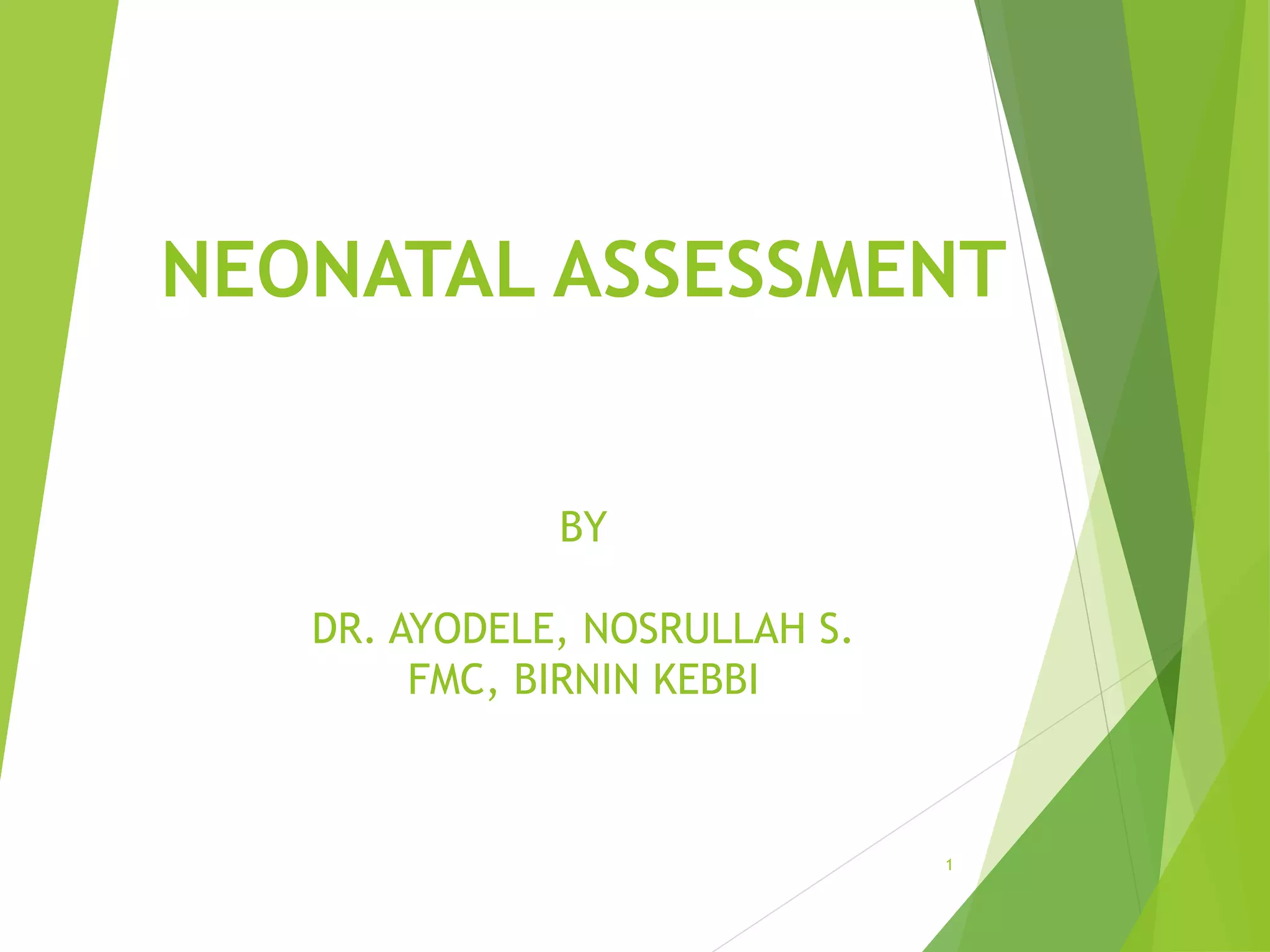 Neonatal assessment | PDF