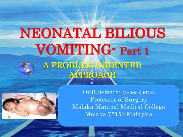 Neonatal Bilious Vomiting- part1 | PPTX | Pregnancy | Reproductive Health