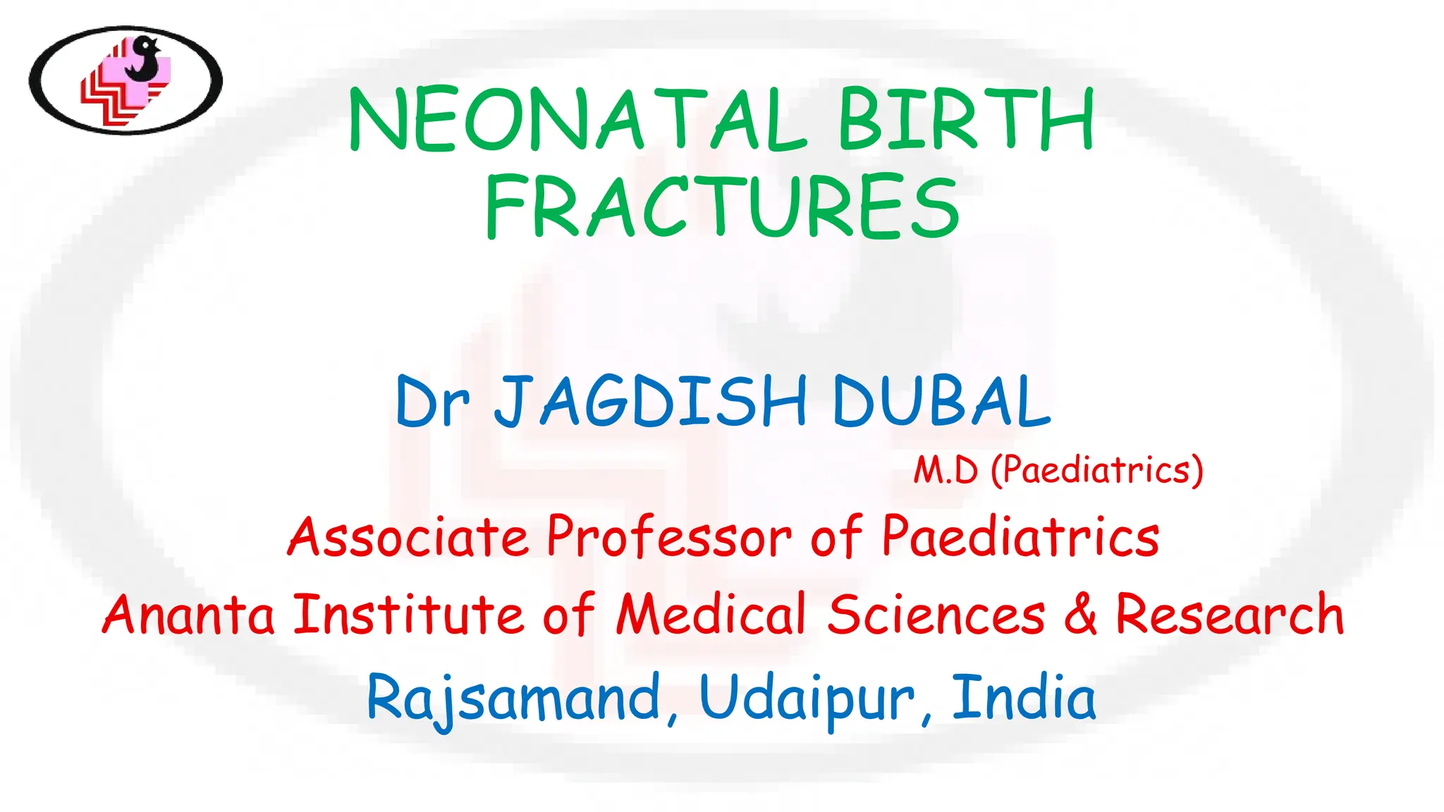 NEONATAL BIRTH FRACTURES - DESCRIBES THE FRACTURES OCCURRING DURING ...