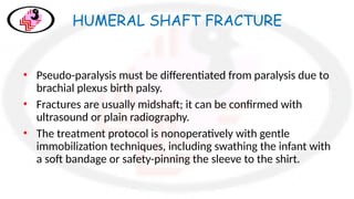 NEONATAL BIRTH FRACTURES - DESCRIBES THE FRACTURES OCCURRING DURING ...