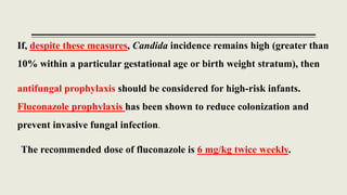 Neonatal candiasis | PPTX