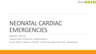 Neonatal cardiac emergency | PPTX | Heart and Cardiovascular Diseases ...