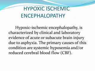 Neonatal case presentation on hypoxic ischemic encephalopathy | PPTX