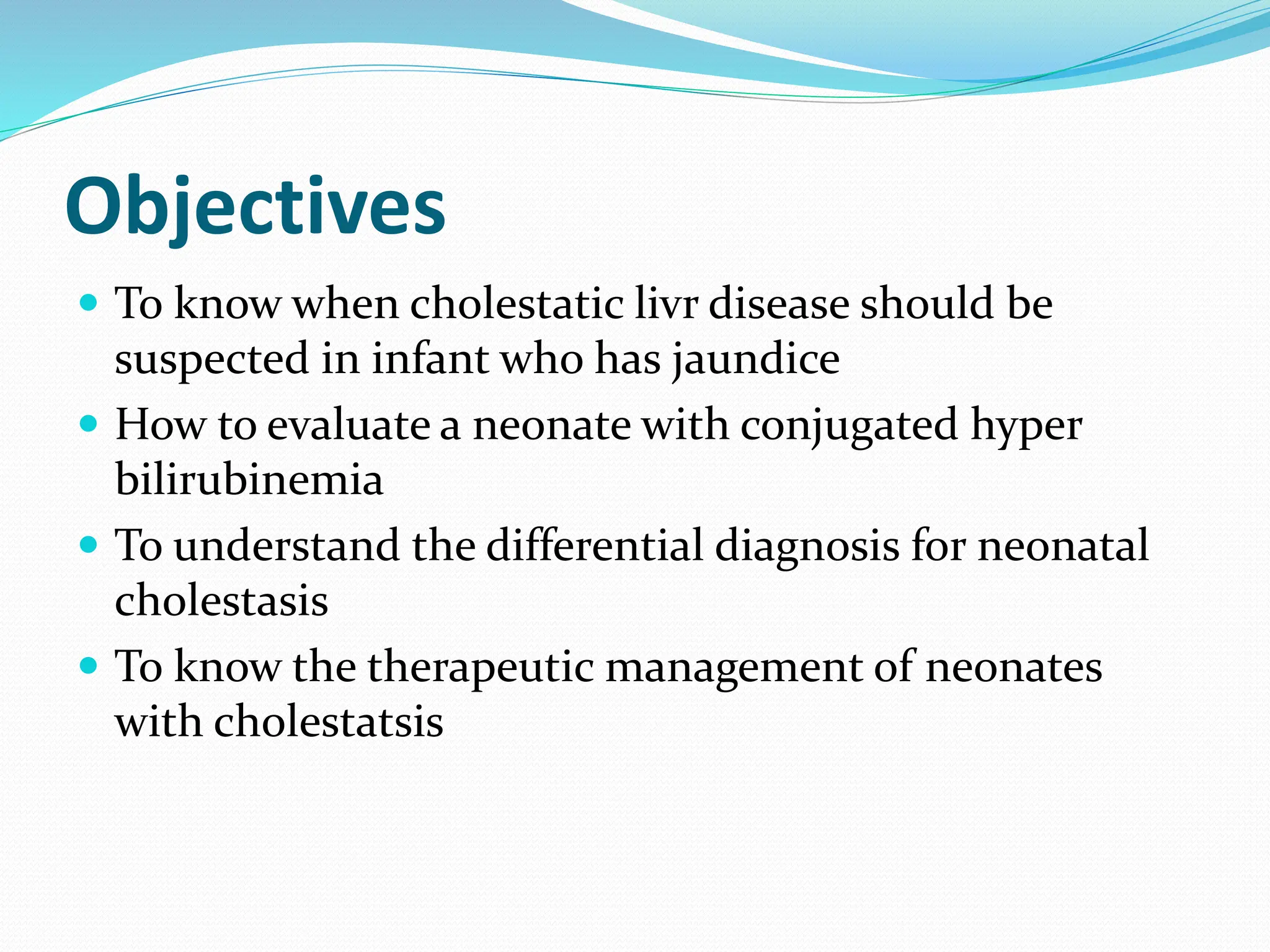 Neonatal cholestasis.pptx