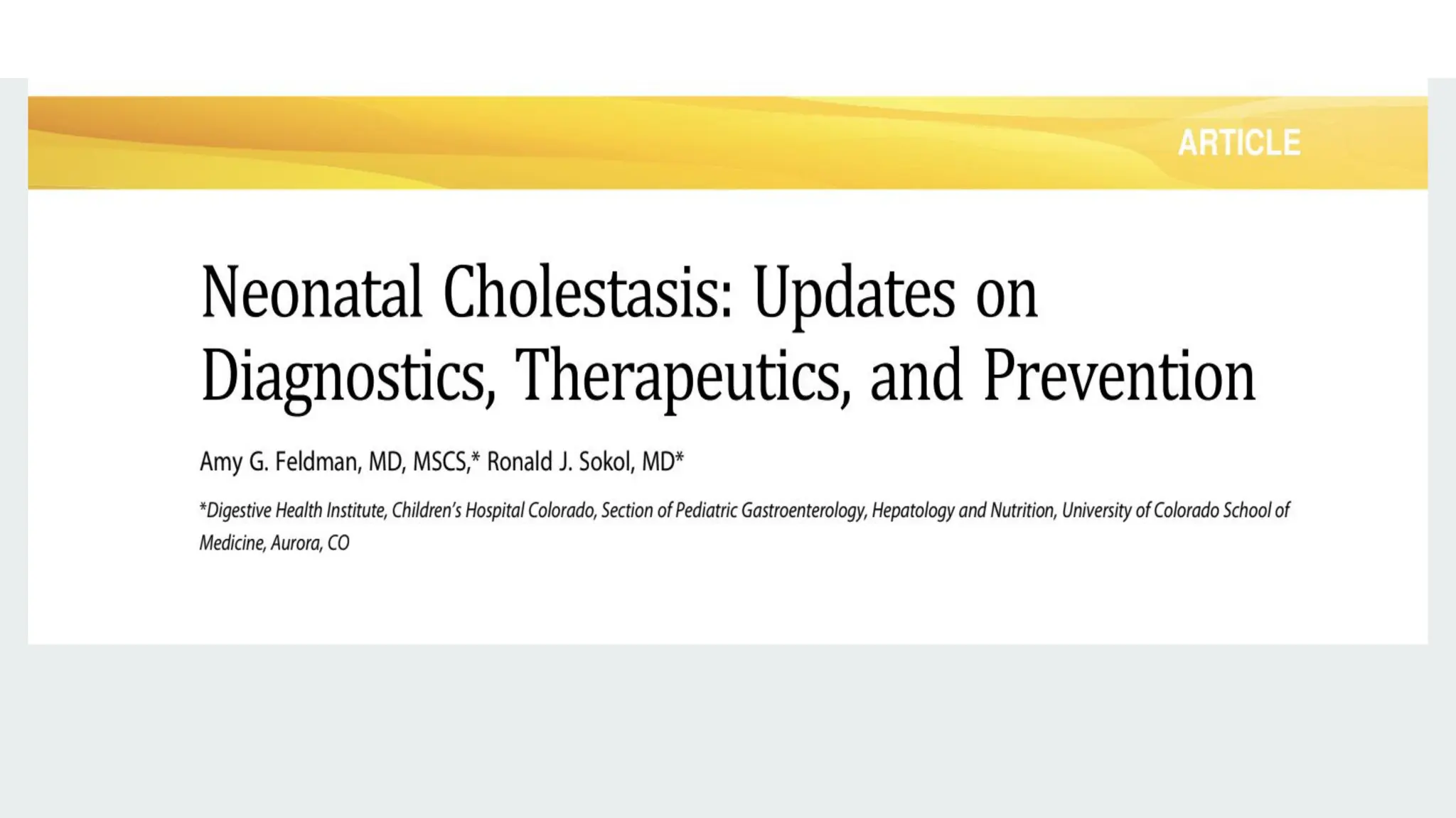 NEONATAL CHOLESTASIS , UODATES ON DIAGNOSIS , TREATMENT AND PREVENTION ...