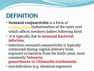 neonatal conjutivitis.ppt for nursing students | PPTX
