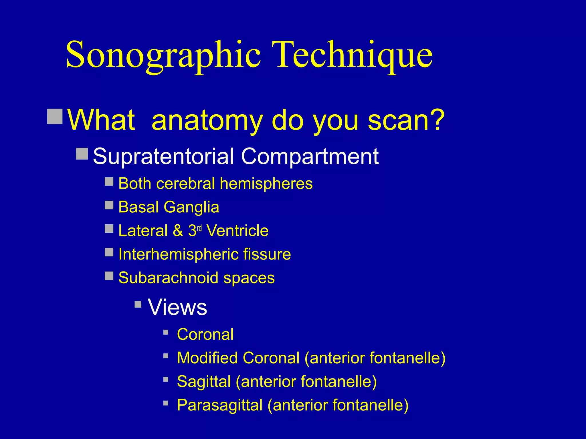 Cranial Ultrasound of neonate | PPT