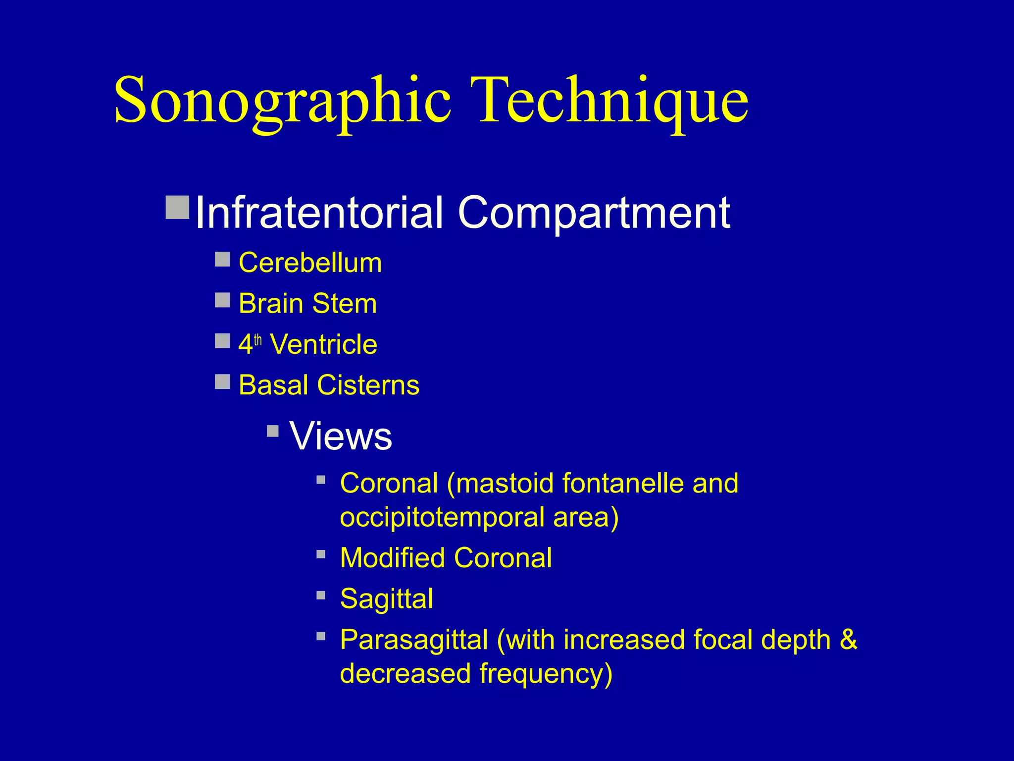 Cranial Ultrasound of neonate | PPT