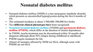Neonatal diabetes mellitus for midwife .pptx