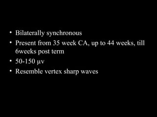 Neonatal EEG Patterns | PPT