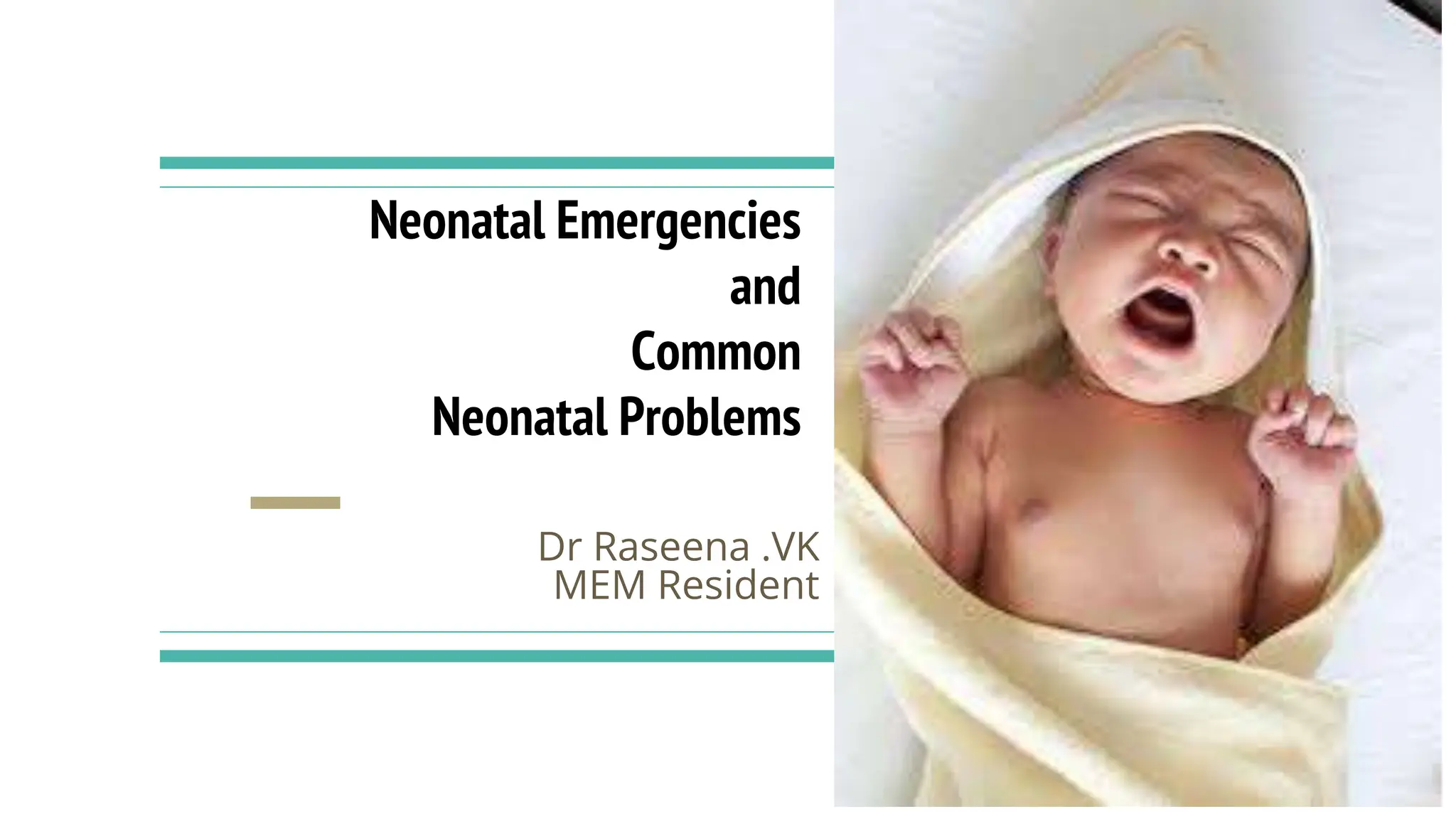 Neonatal Emergencies final (1).pptx