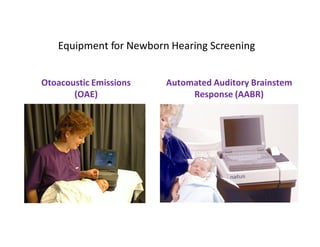Neonatal Hearing Screening | PPT
