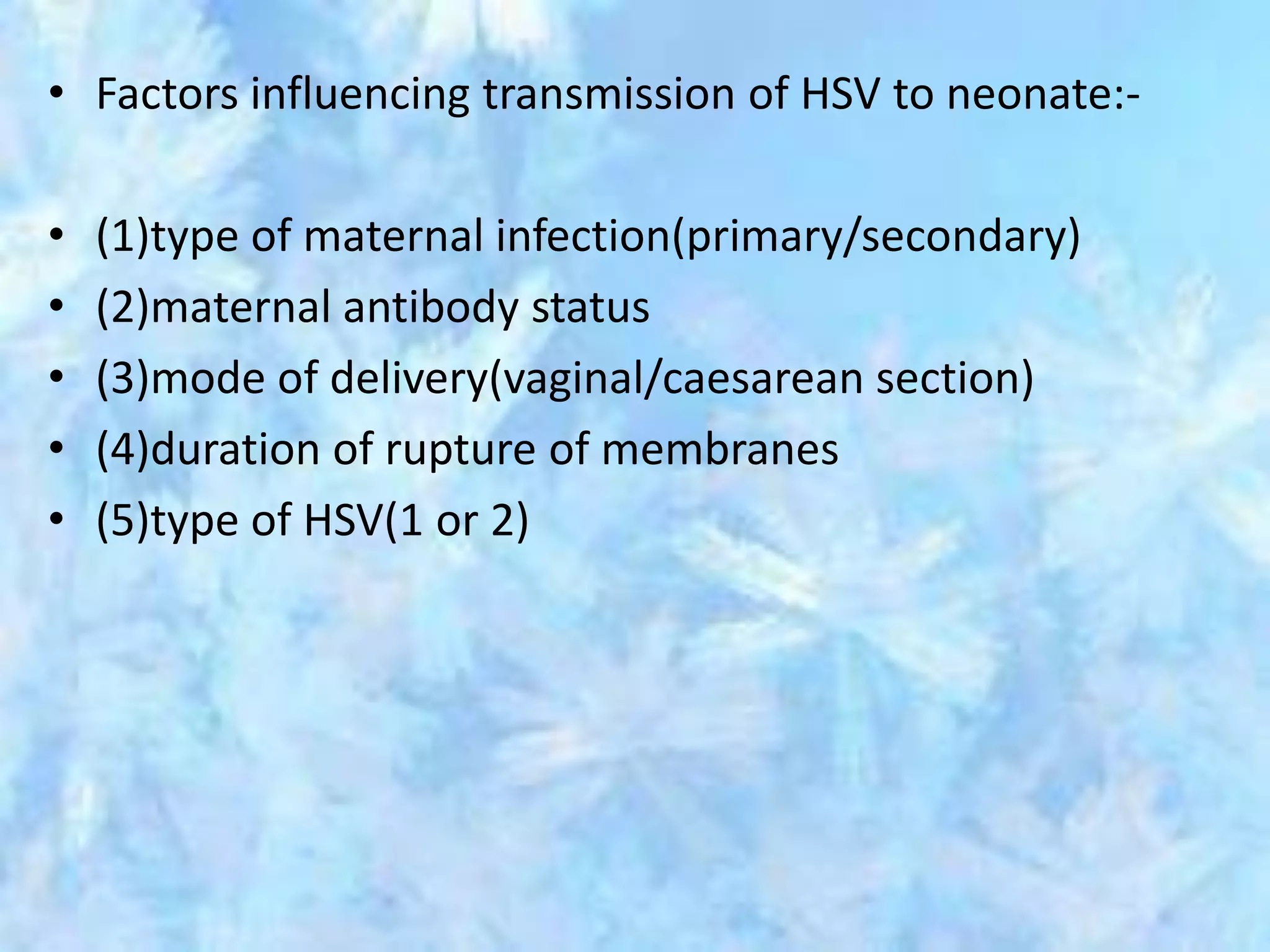 Neonatal herpes simplex infections | PPTX