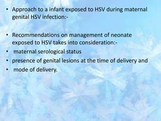 Neonatal herpes simplex infections | PPTX