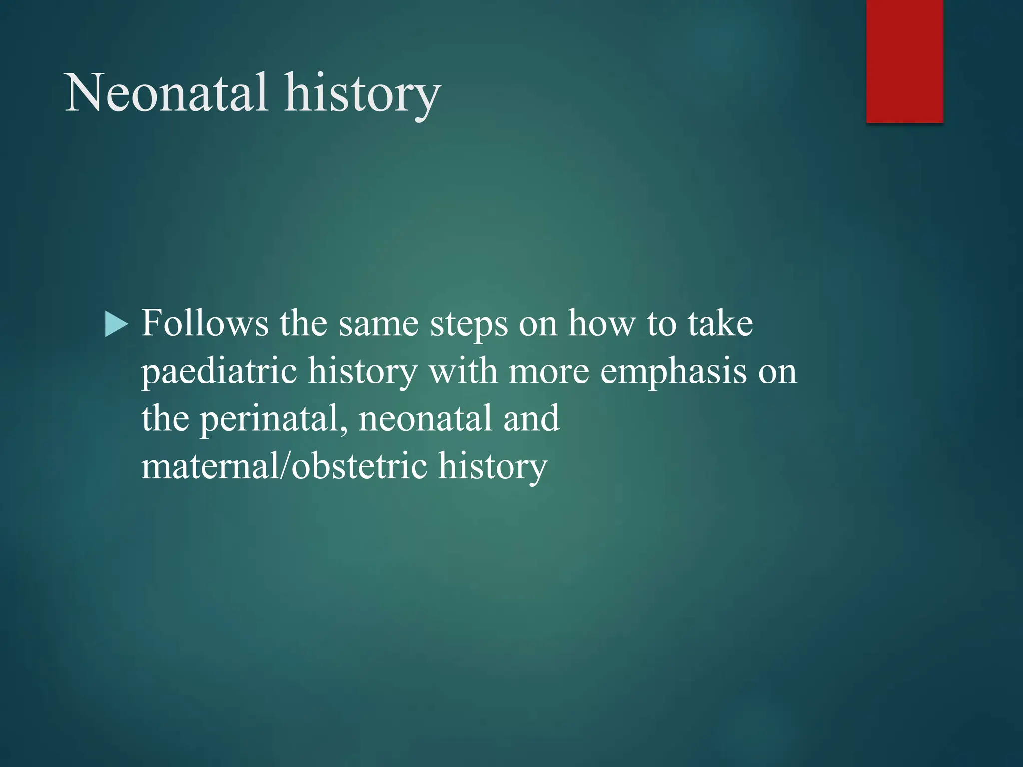 Neonatal history taking and examination.pptx