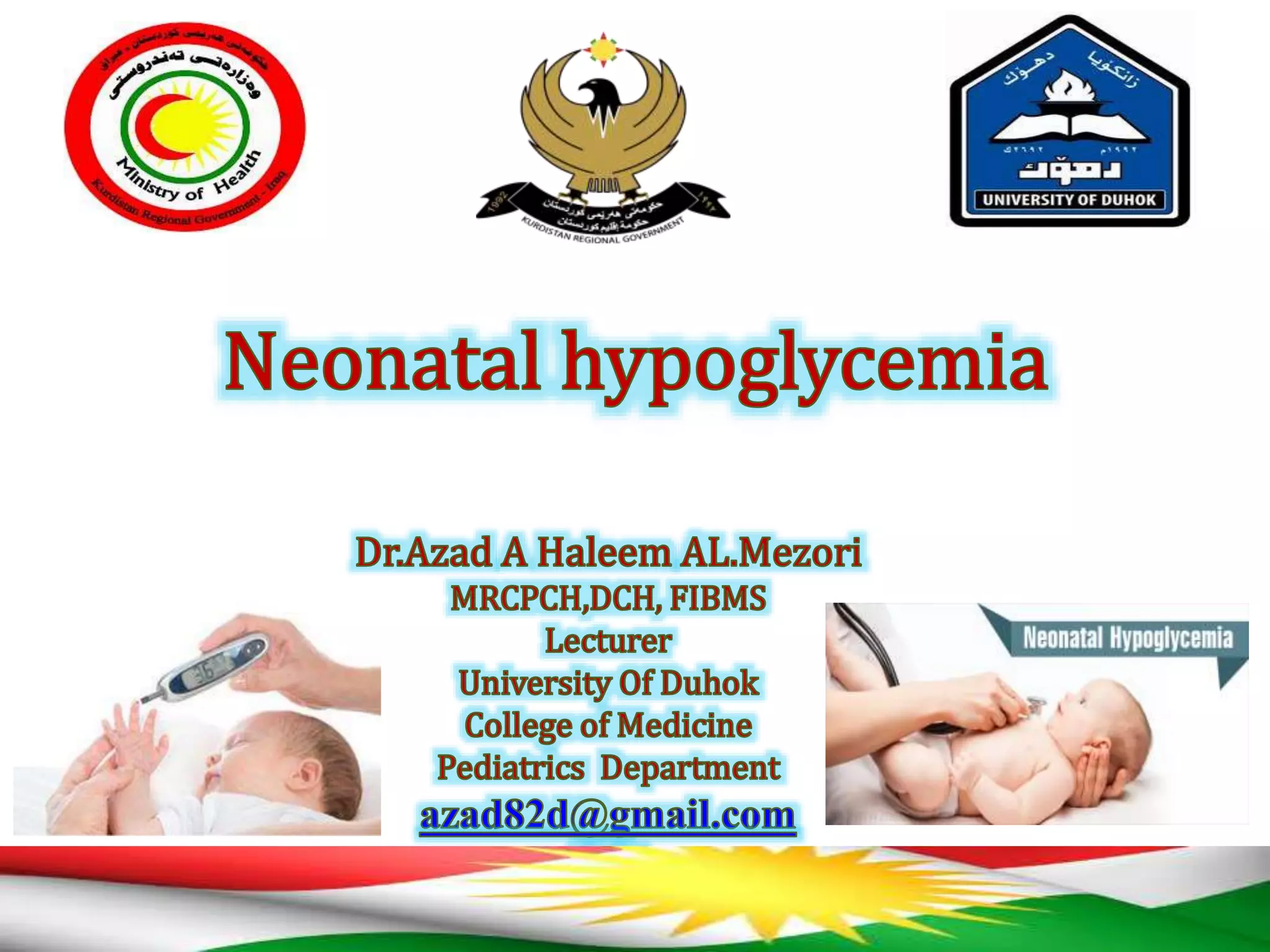 Neonatal hypoglycemia | PPTX