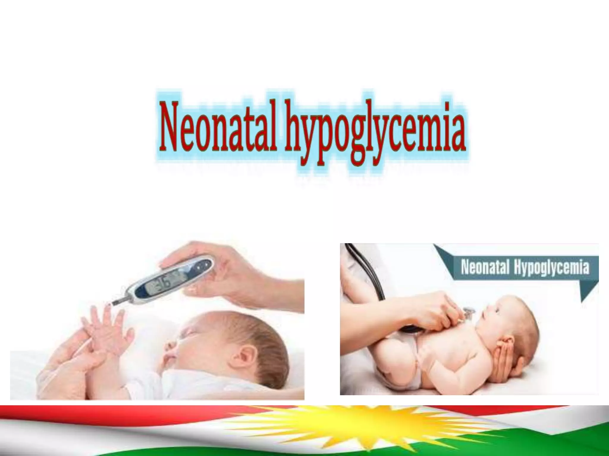 neonatal hypoglycemia.pptx