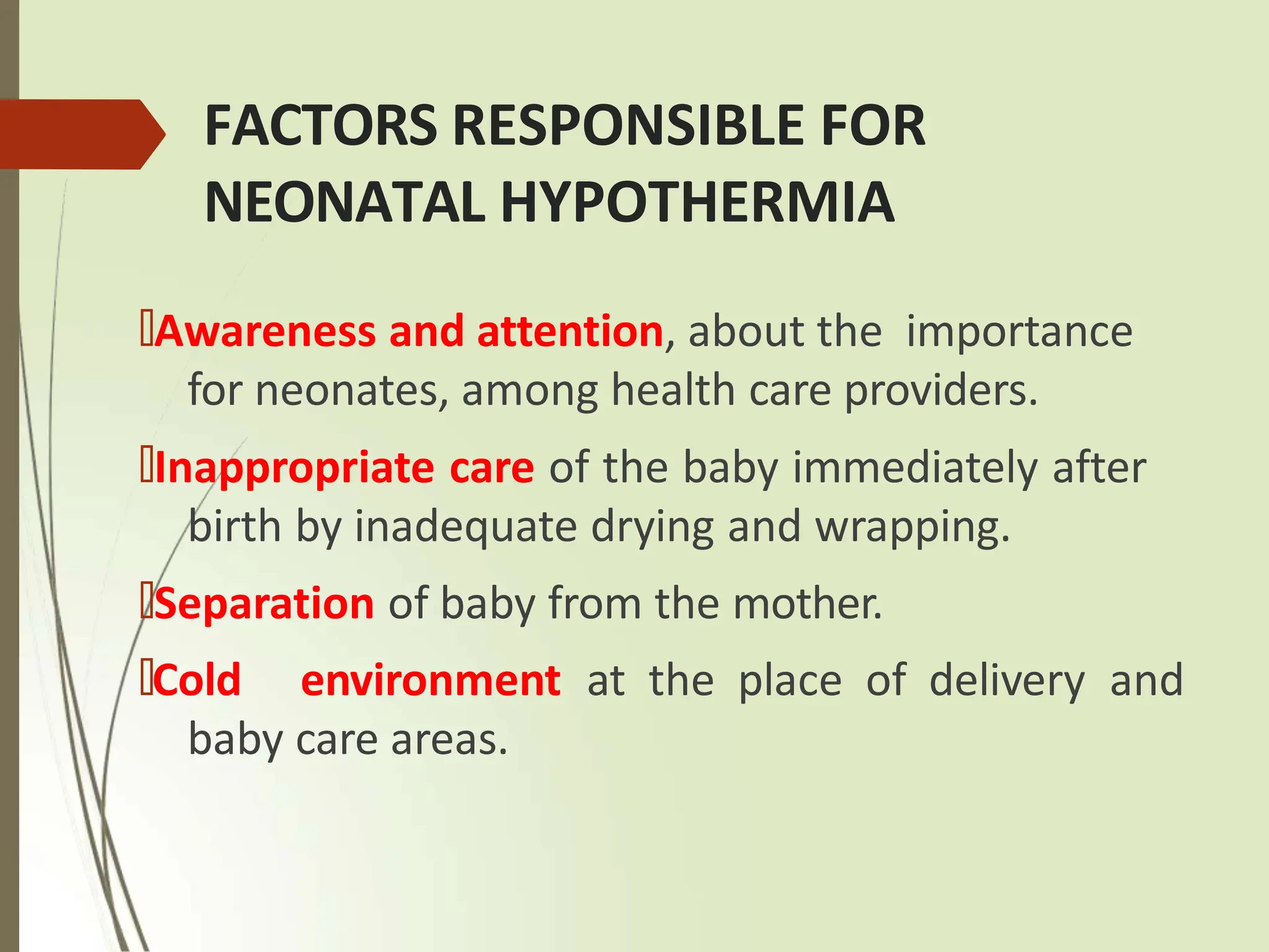 NEONATAL HYPOTHERMIA.pptx INFANTS AND YOUNG CHILDRENS | PPTX