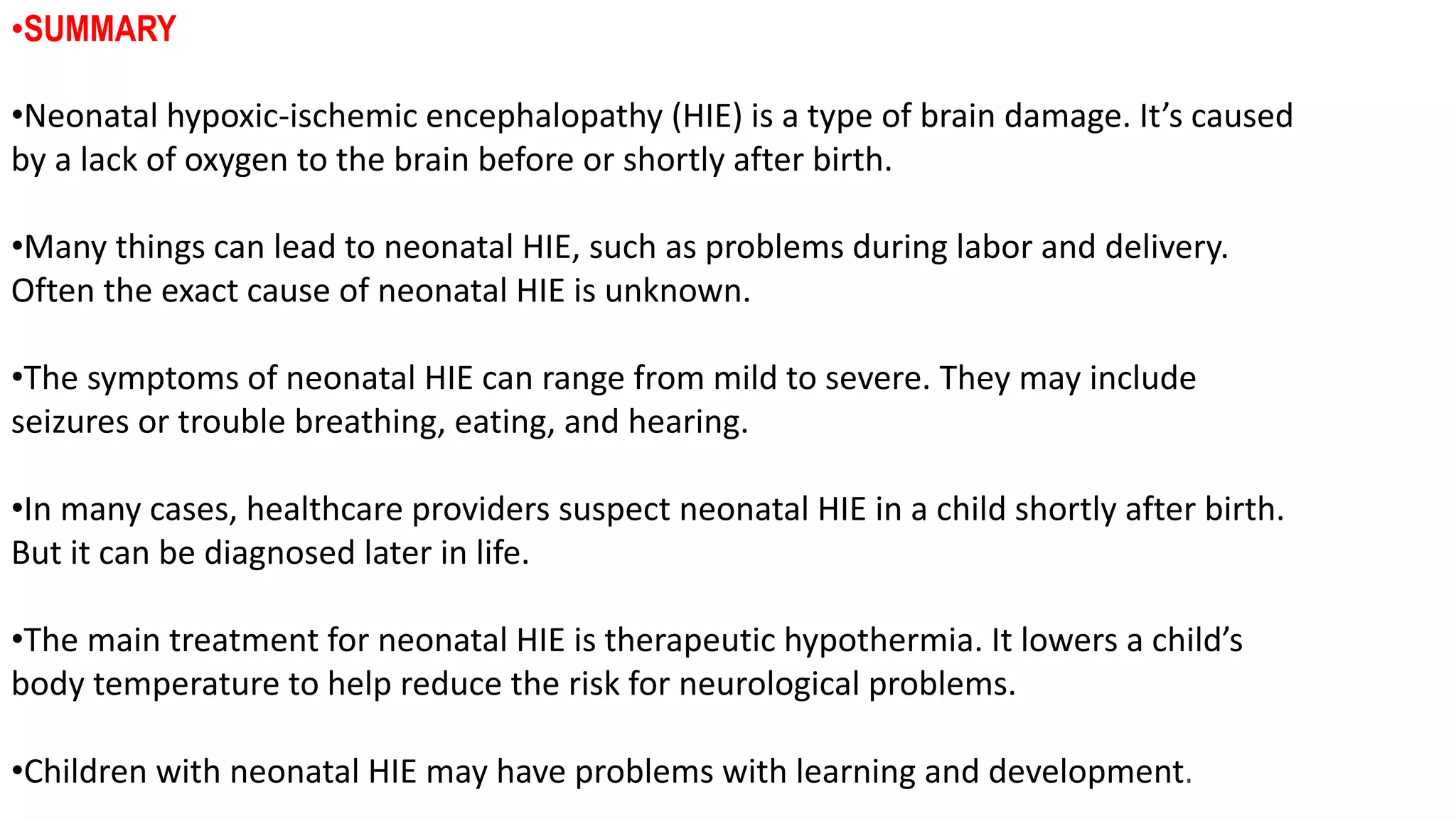 Neonatal Hypoxic-Ischemic Encephalopathy.pptx
