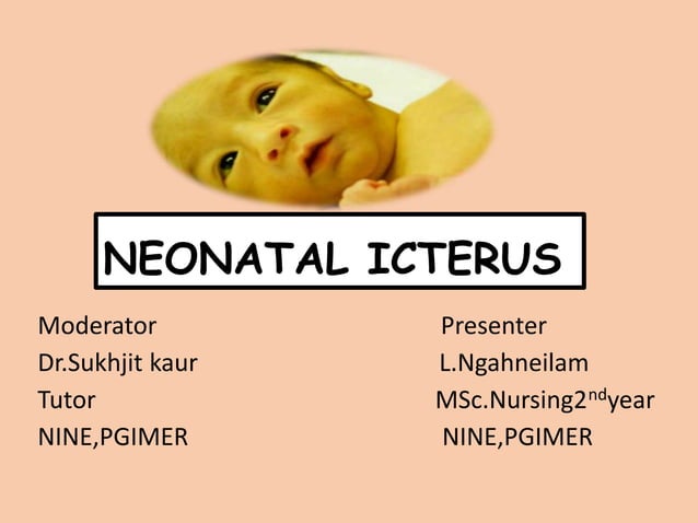 Neonatal icterus.pptx | Pregnancy | Reproductive Health