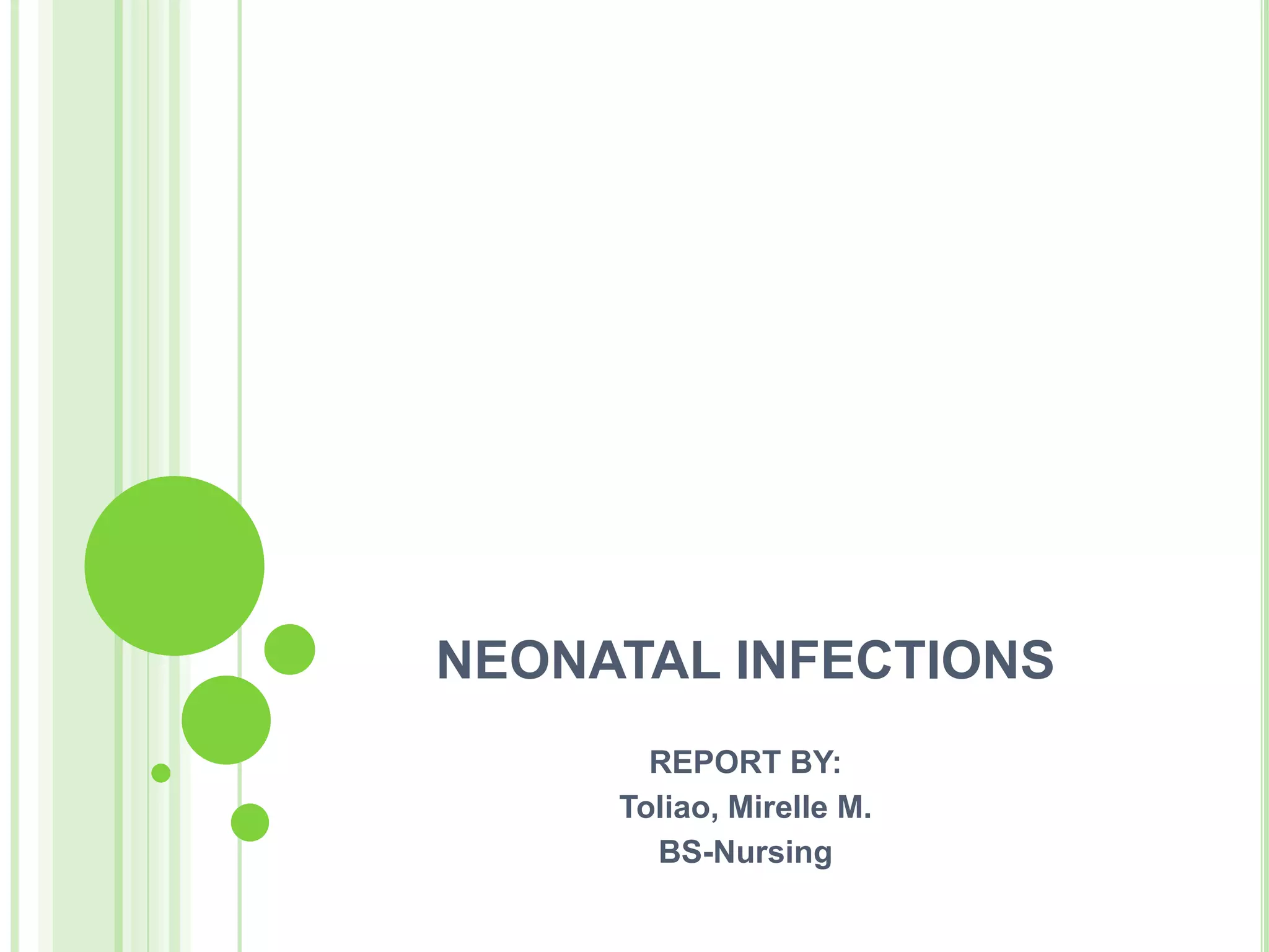 Neonatal infections | PPTX
