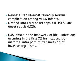 Neonatal infectious diseases jornal 2nd topic | PPT