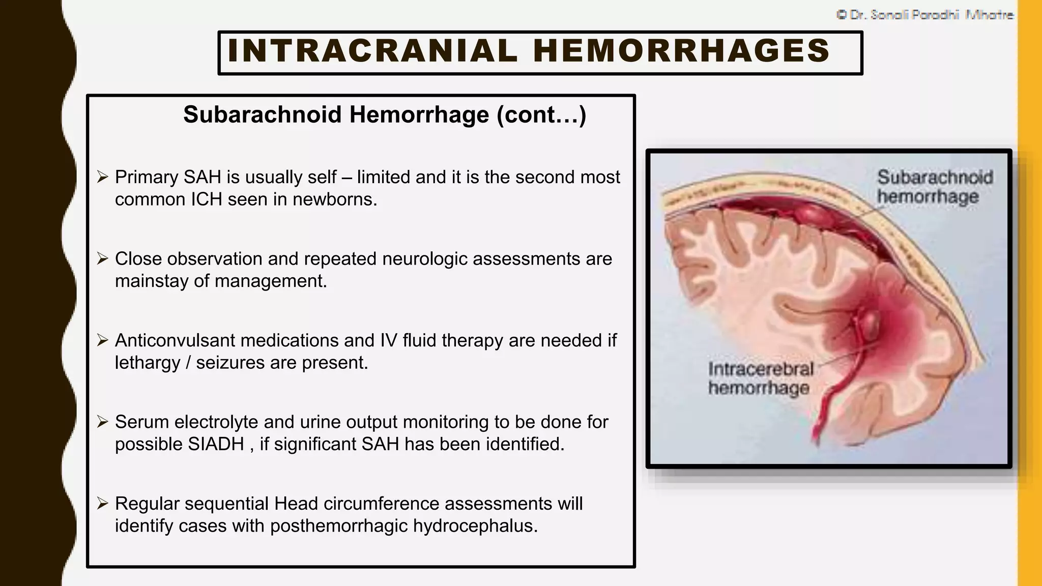 Neonatal Intracranial Hemorrhage - by dr. Sonali Mhatre | PPTX