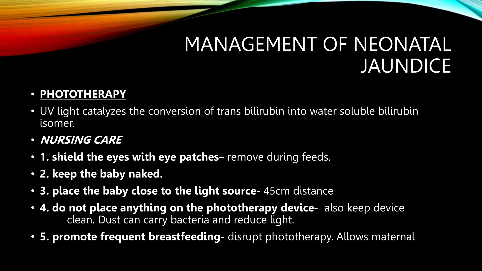 NEONATAL JAUNDICE CHARACTERISTICS PPPT - | PPT