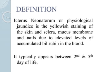 Physiological jaundice among newborns/ Icterus neonatorum | PPTX ...