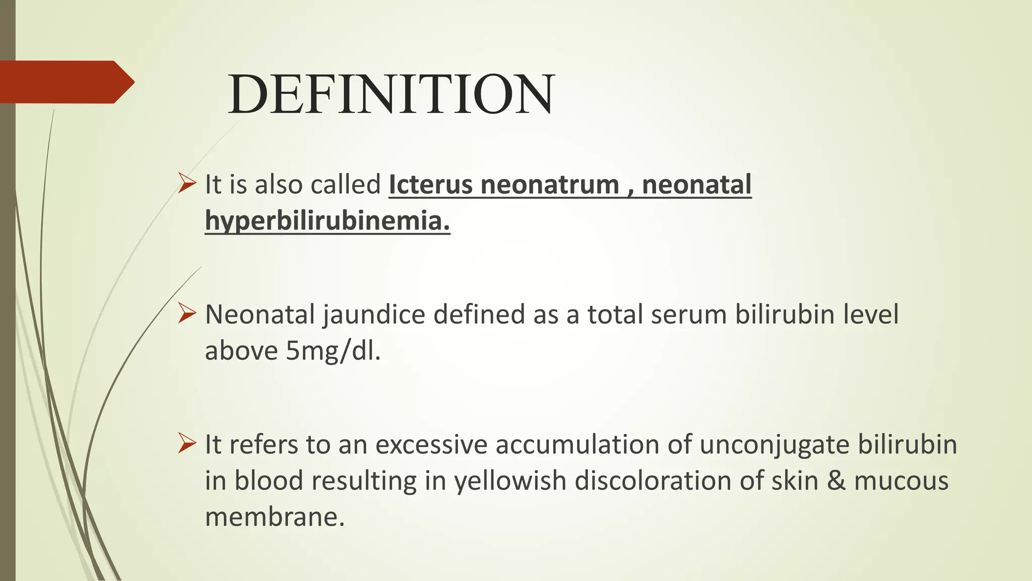 Neonatal jaundice | PPTX