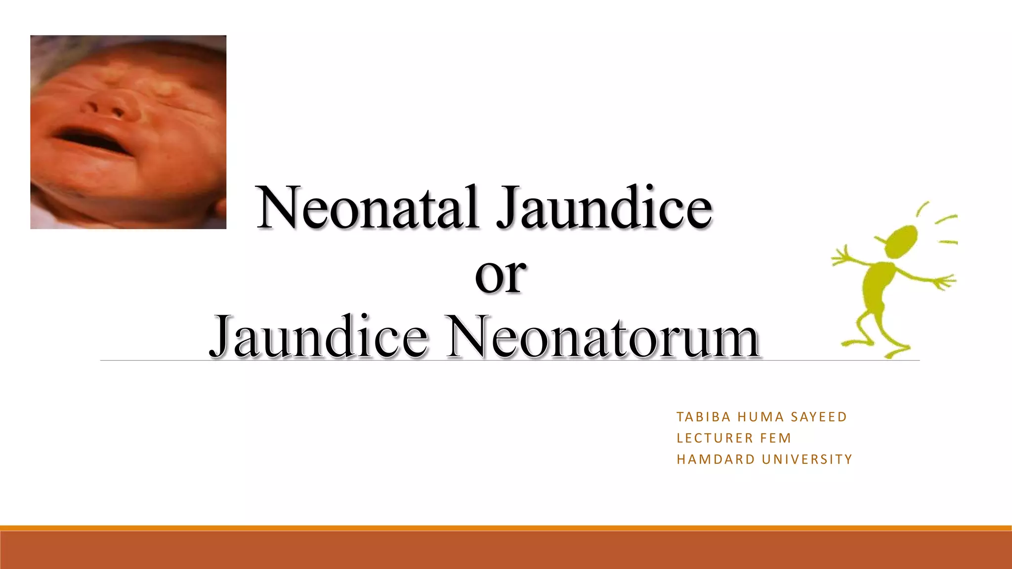 Neonatal Jaundice.pptx