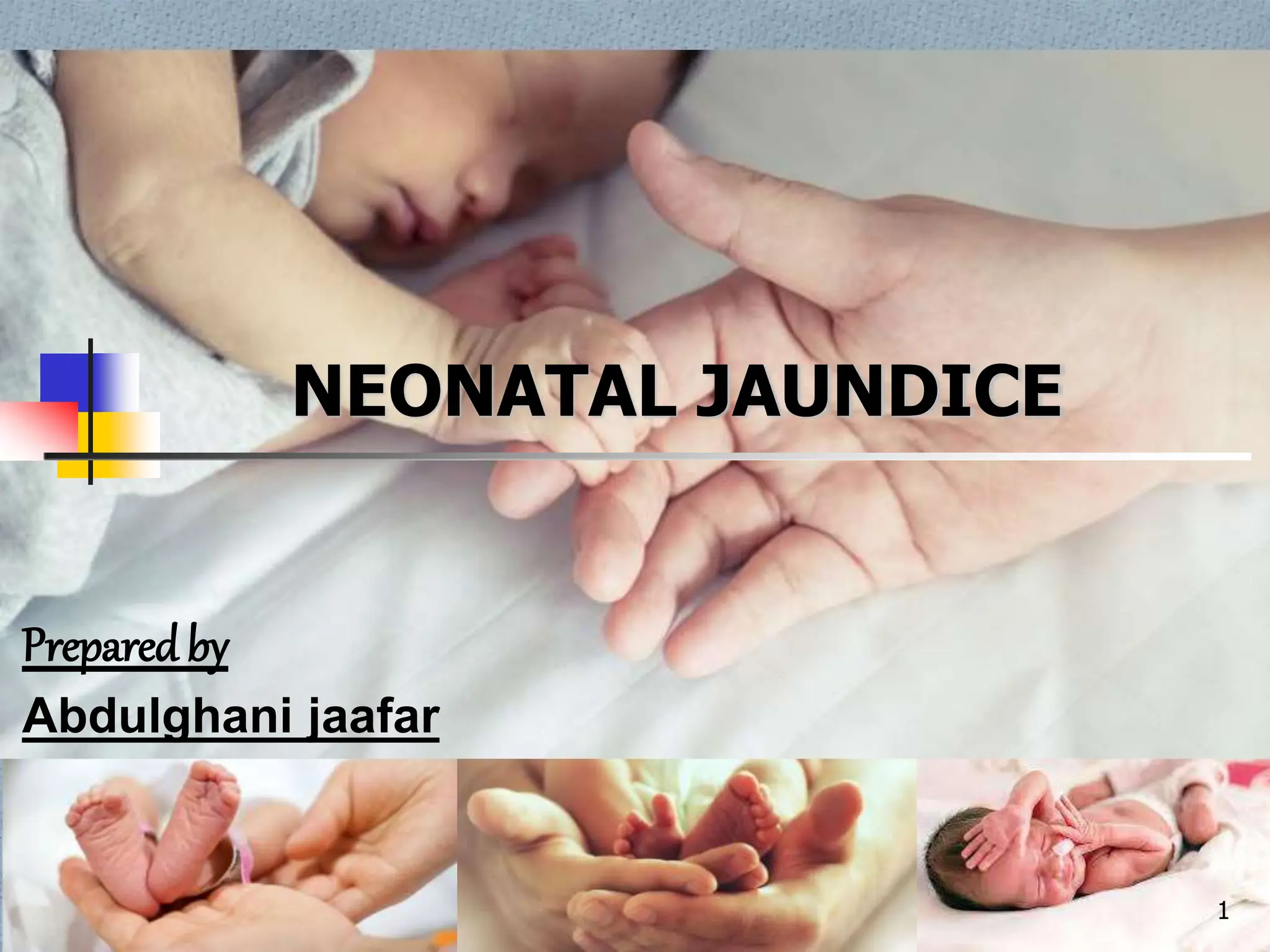 Neonatal Jaundice.pptx