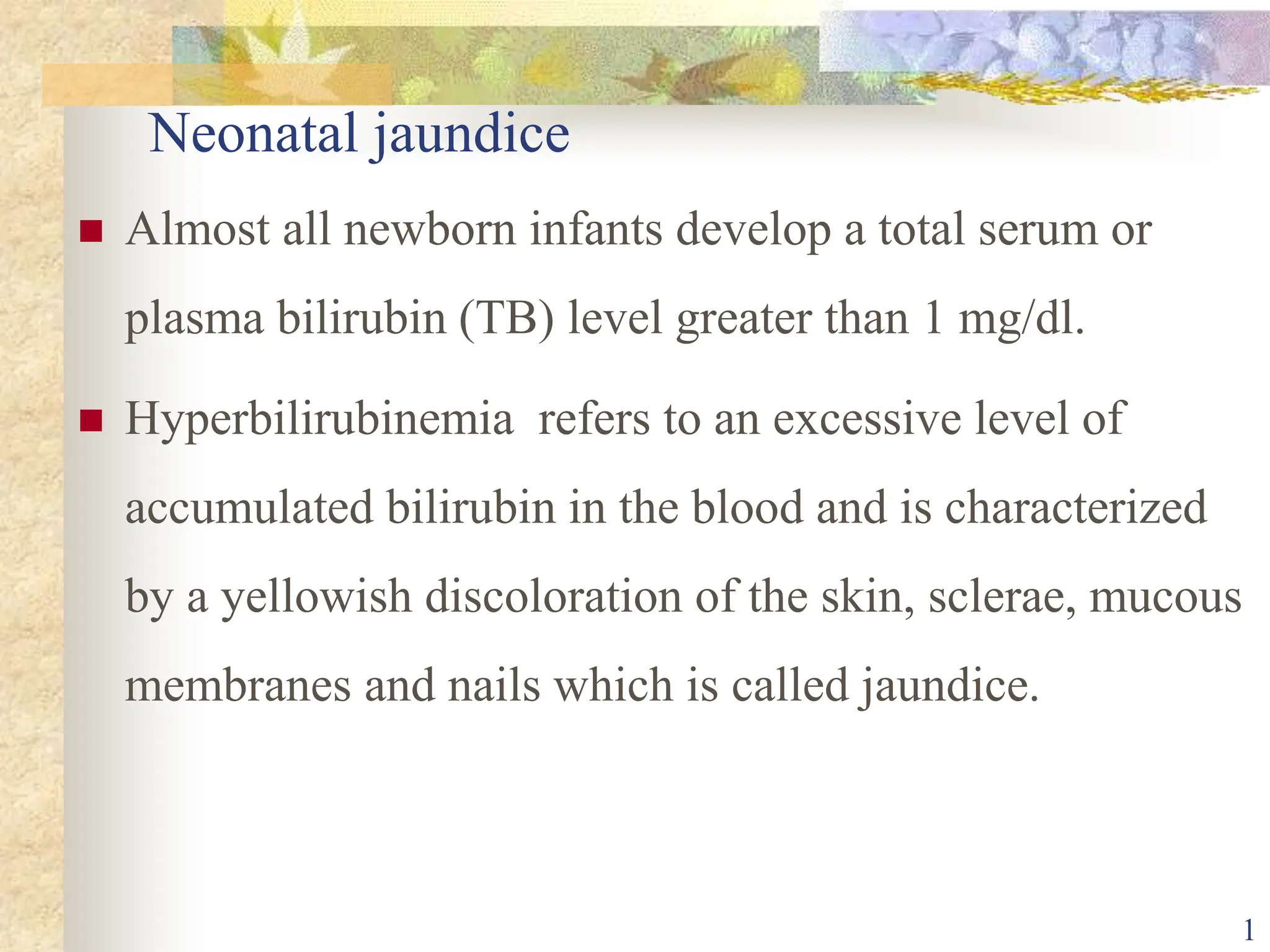 Neonatal jaundice.pptx