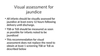 Neonatal jaundice A A P guideline 2 0 22 | PPTX