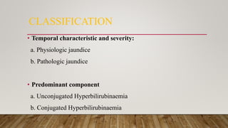 Neonatal Jaundice by Dr. Kingsley Magbei.pptx