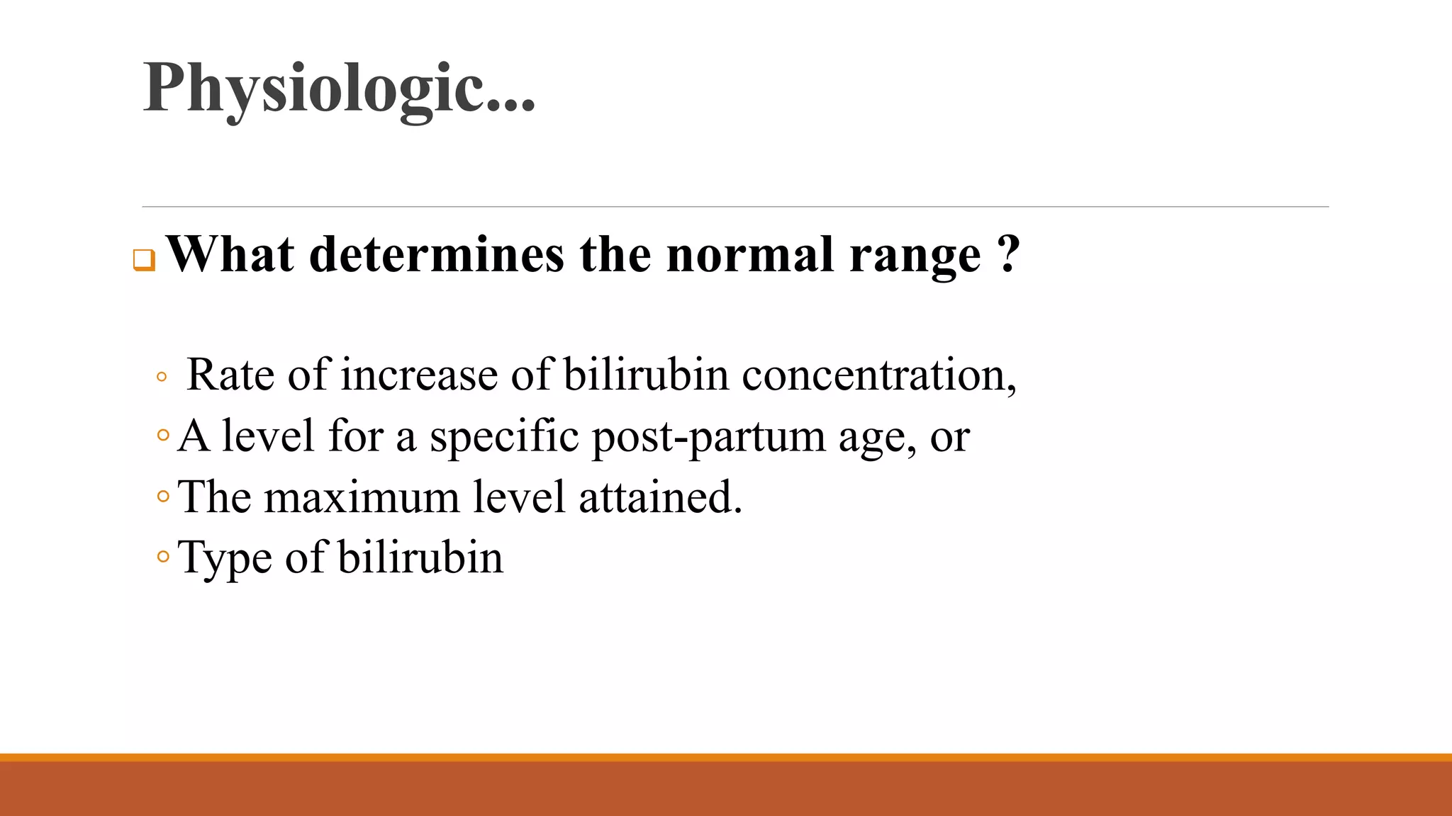 Neonatal jaundice new | PPTX