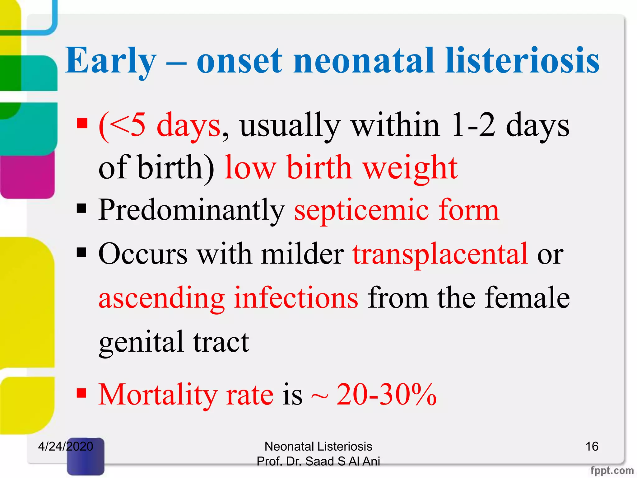 Neonatal listeriosis | PPT