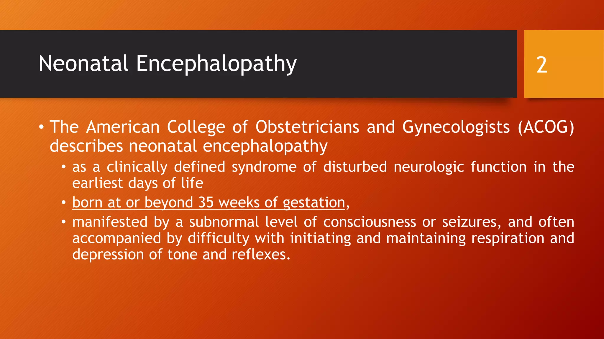 Neonatal metabolic encephalopathy | PPTX