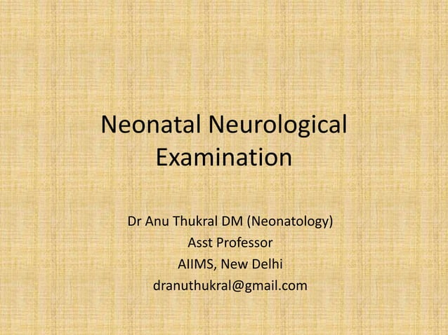 Neonatal Neurological Examination (1)-1.pptx