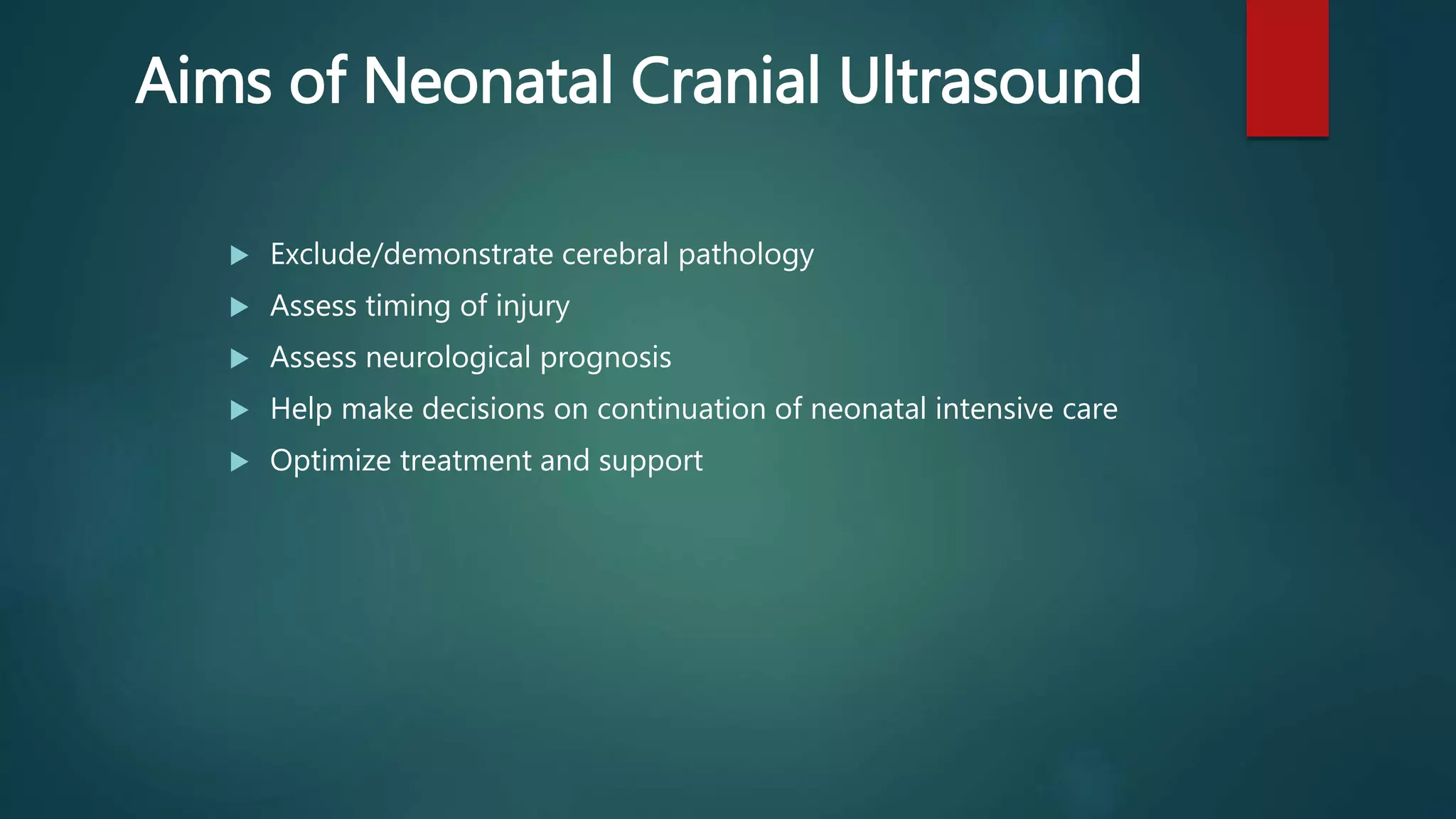 Neonatal neurosonography | PPTX