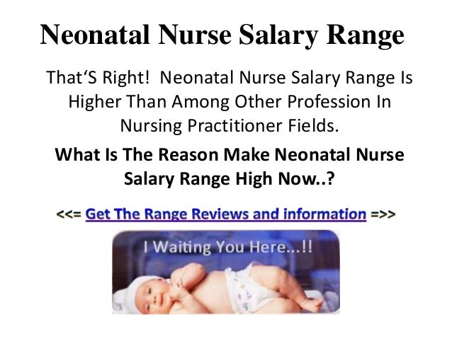 Neonatal Nurse Salary Range neonatal-nurse-salary-range