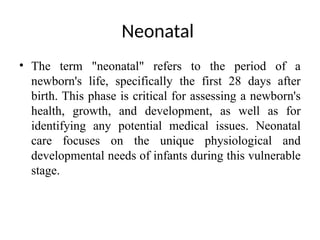 Neonatal presentation detail study .pptx