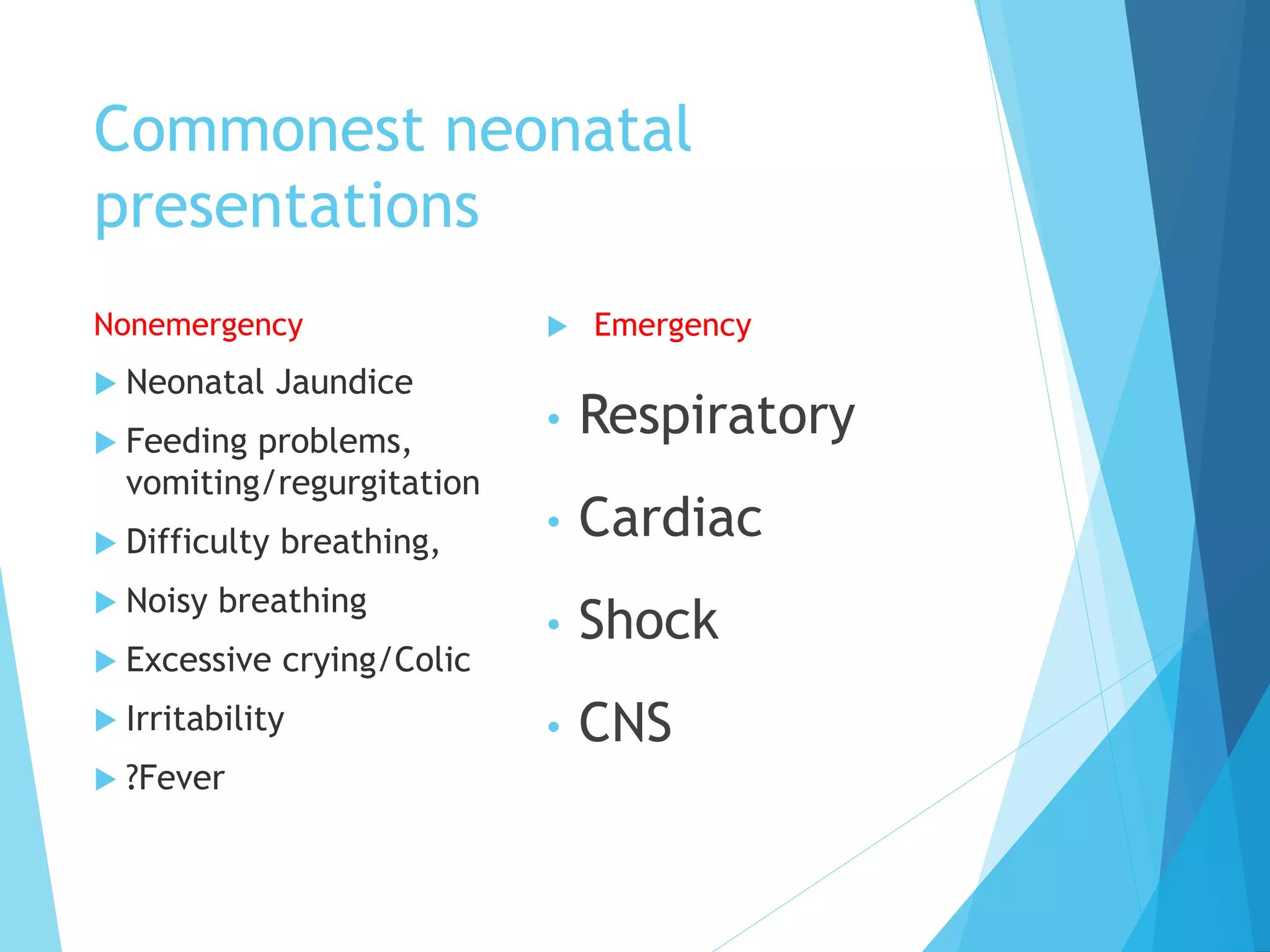 Neonatal presentations to Emergency department.pptx