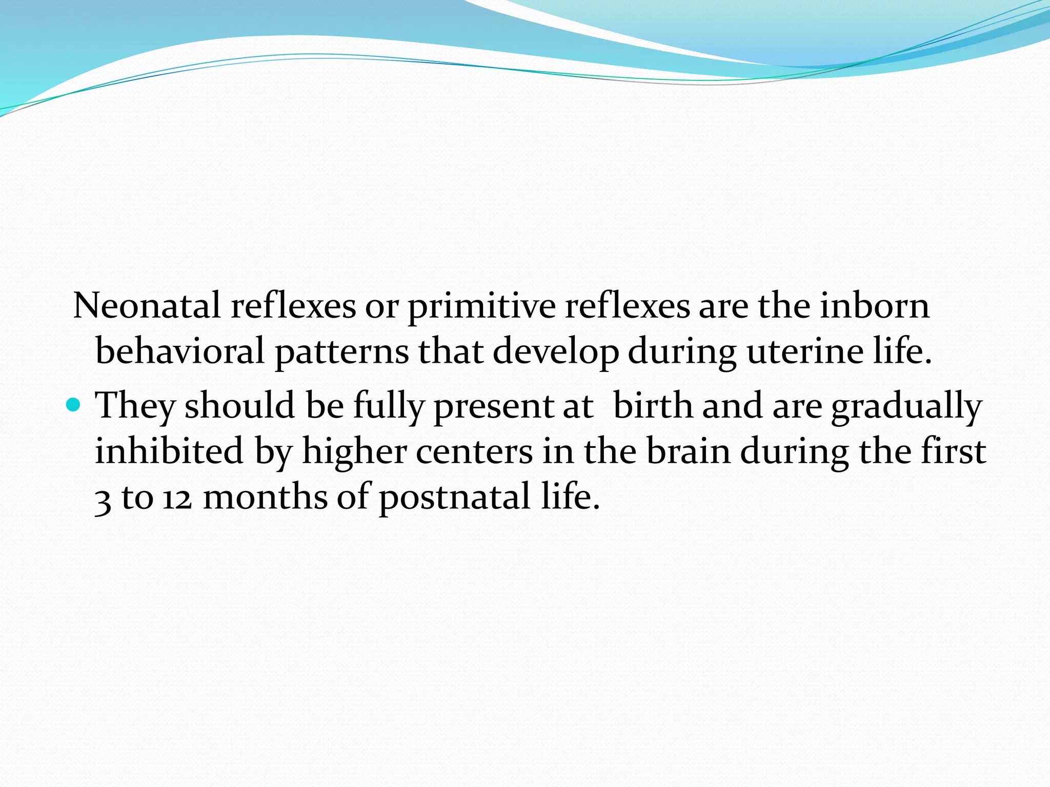 Neonatal reflexes by baneet | PPTX